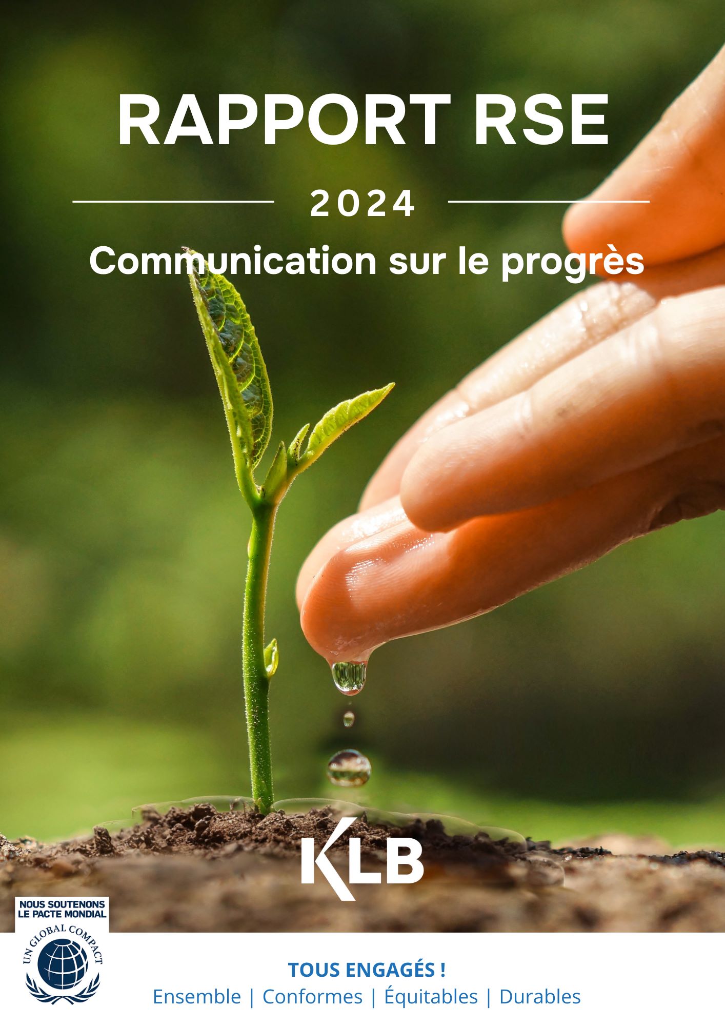 KLB publie son tout premier rapport RSE ! | Alessia RH